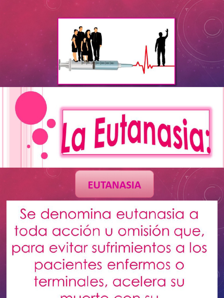 EUTANASIA | PDF | Enfermedad terminal | Dignidad