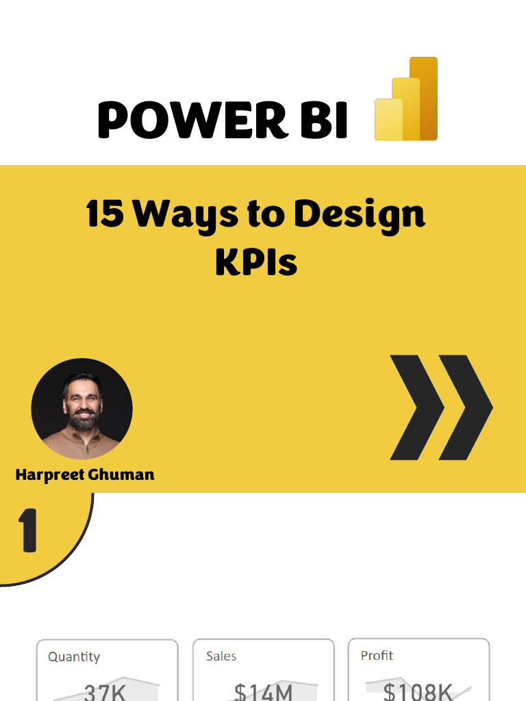 POWER BI 15 Ways to Design KPIs [1716116373408] | PDF