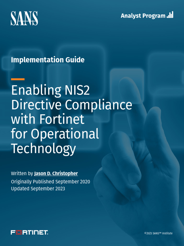 Sans Enabling Nis Directive Compliance With Fortinet For Ot | PDF | Computer Security | Security