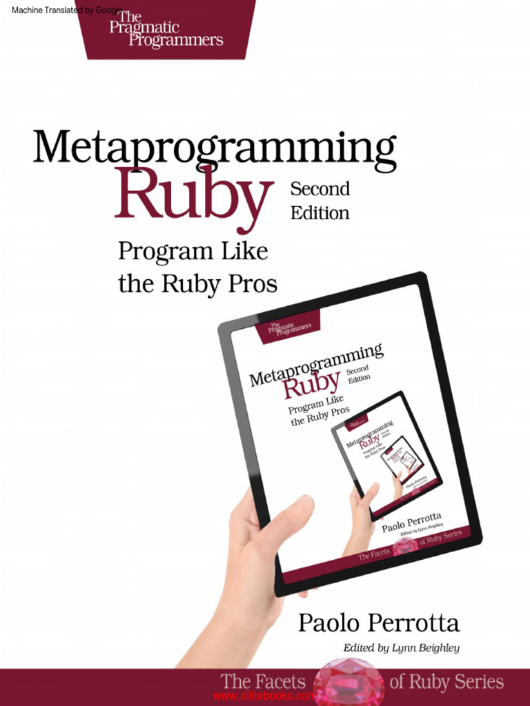Metaprogramming Ruby, 2nd EditionTL | PDF | Ruby (linguagem de ...