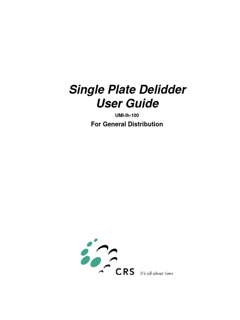 Single Plate Delidder User Guide | PDF | Automation | Robotics