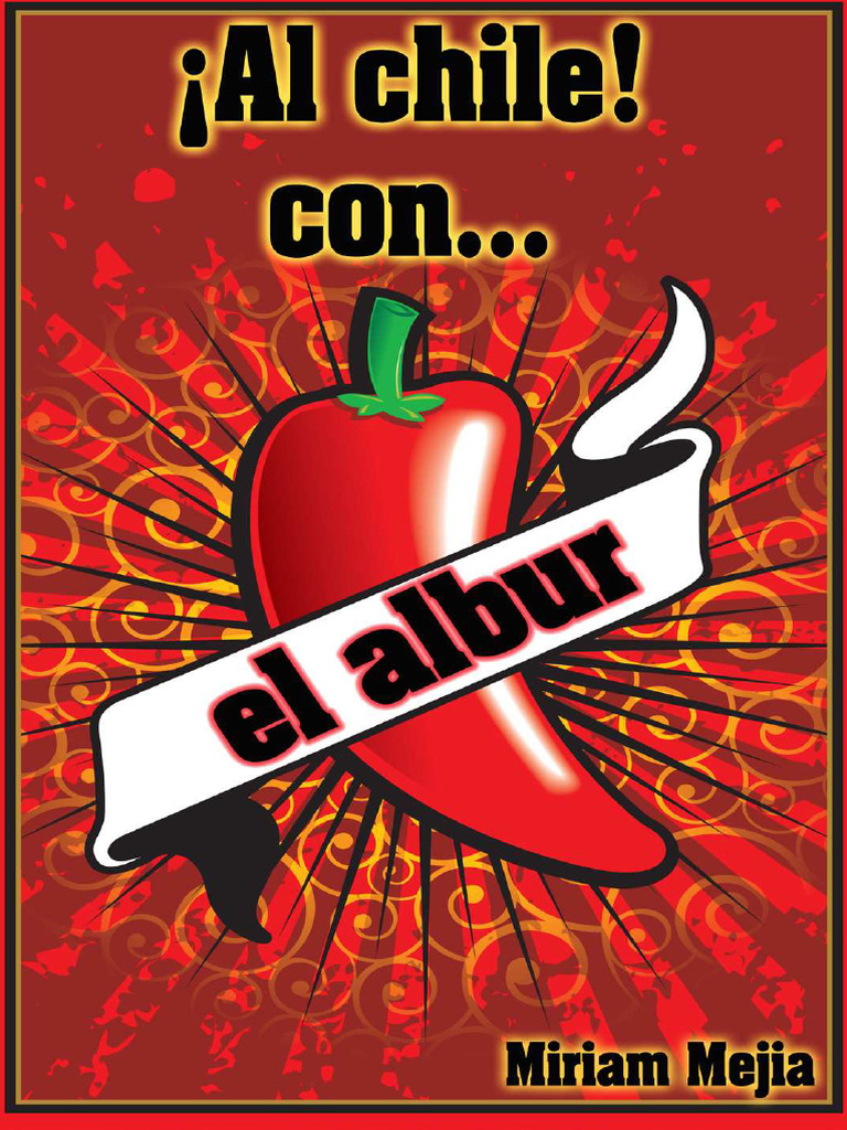 Al Chile Con El Albur | PDF