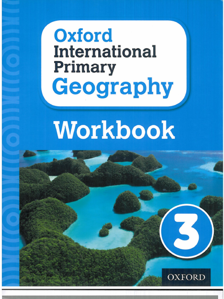 Y3 - Oxford International Primary Geography Workbook 3 - Complete | PDF