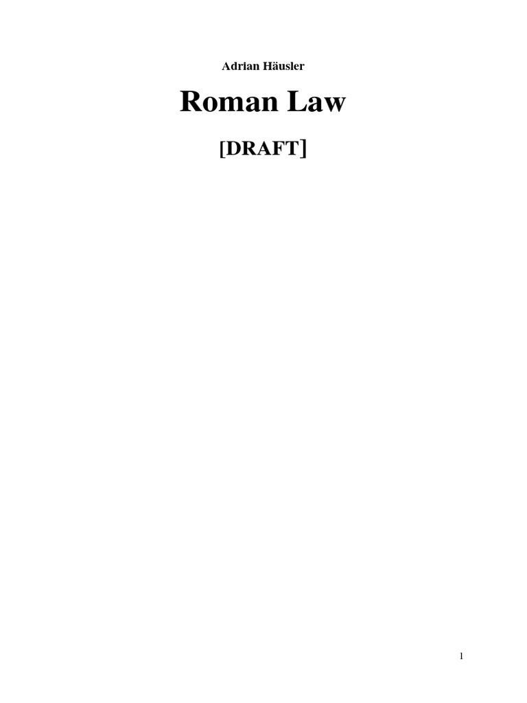 Häusler - Roman Law - Introduction To Swiss Law - Draft | PDF | Roman ...
