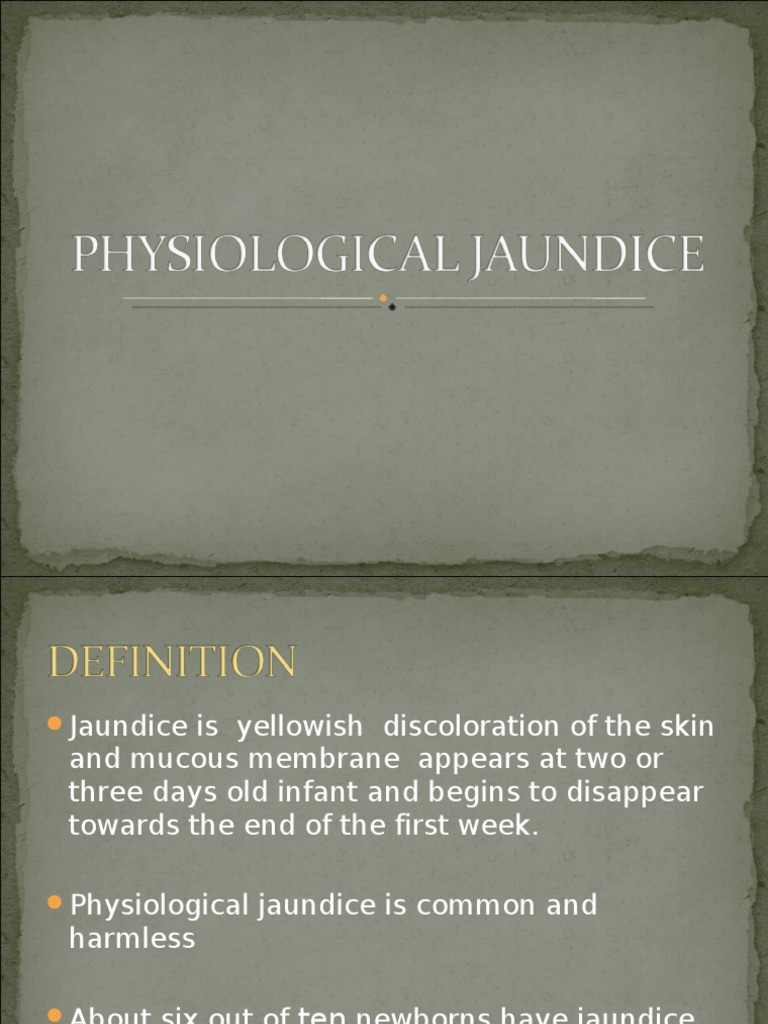 Physiological Jaundice | PDF | Infants | Medical Specialties