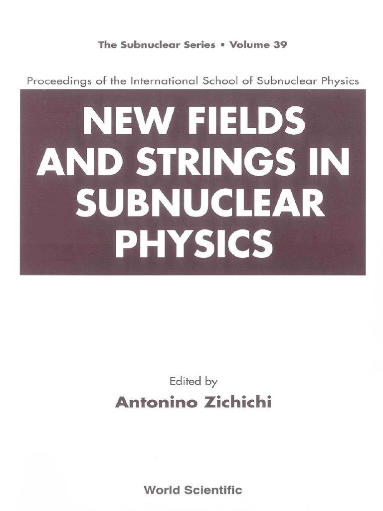 33.new Fields and Strings in Subnuclear Physics | PDF | Quantum ...