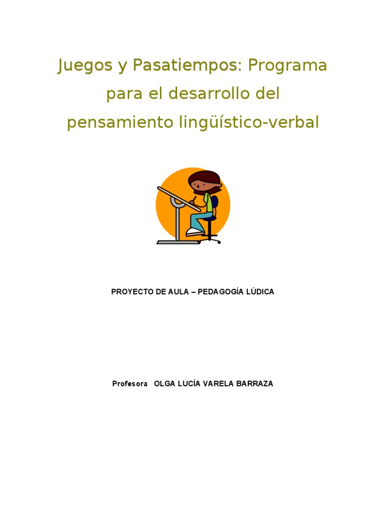 Juegos y Pasatiempos: Programa para El Desarrollo Del Pensamiento ...