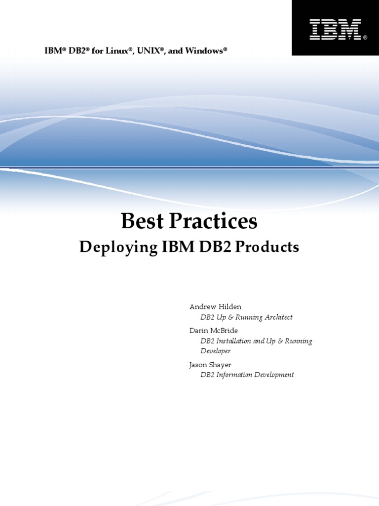 DB2 Best Practices Deploying | PDF | Ibm Db2 | Installation (Computer Programs)