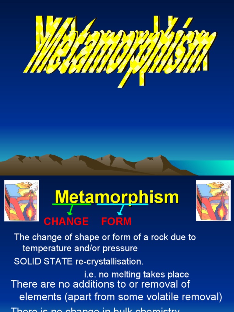 Metamorphic Processes | Rock (Geology) | Petrology