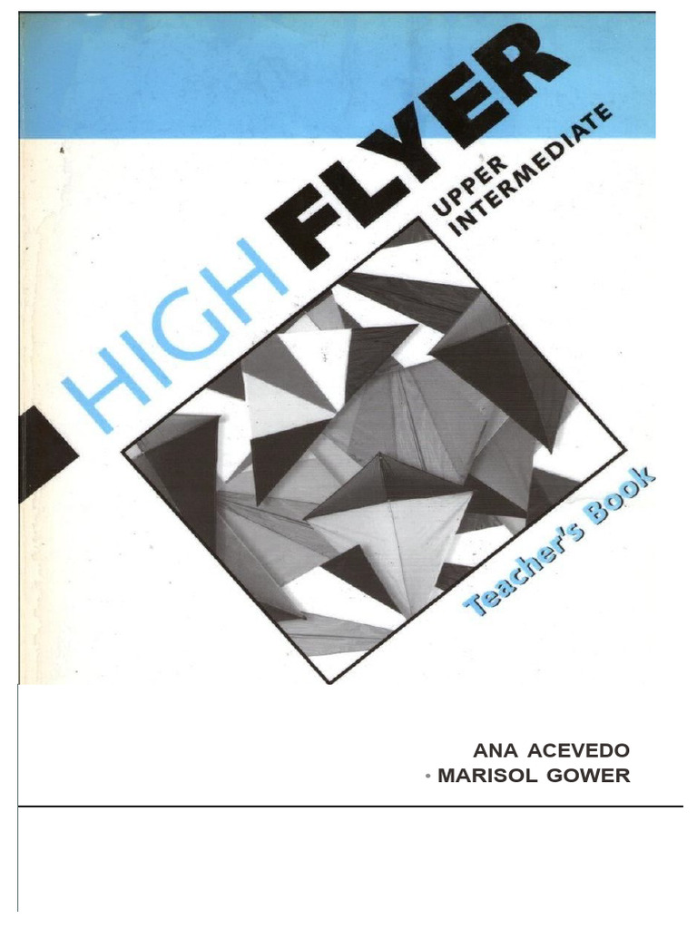 High Flyer Teacher S Book Upper Intermediate PDF Free | PDF | English ...