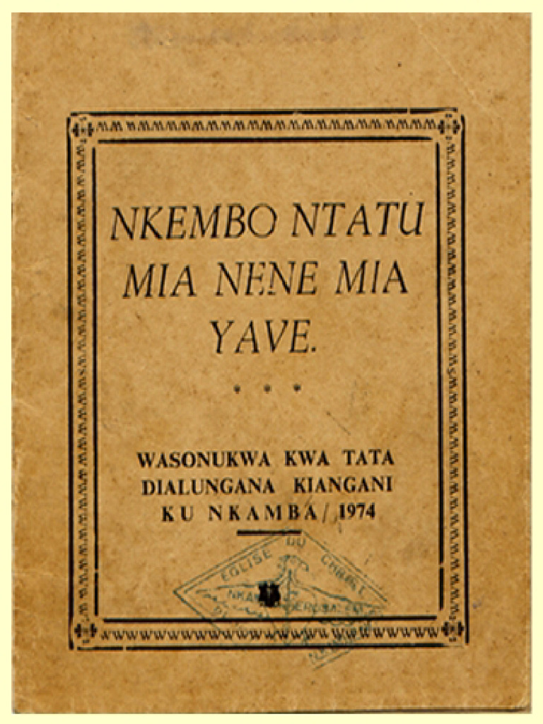 Nkembo Ntatu Mia Nene Mia Yave (Dialungana Kiangani Salomon) (Z-Library) | PDF