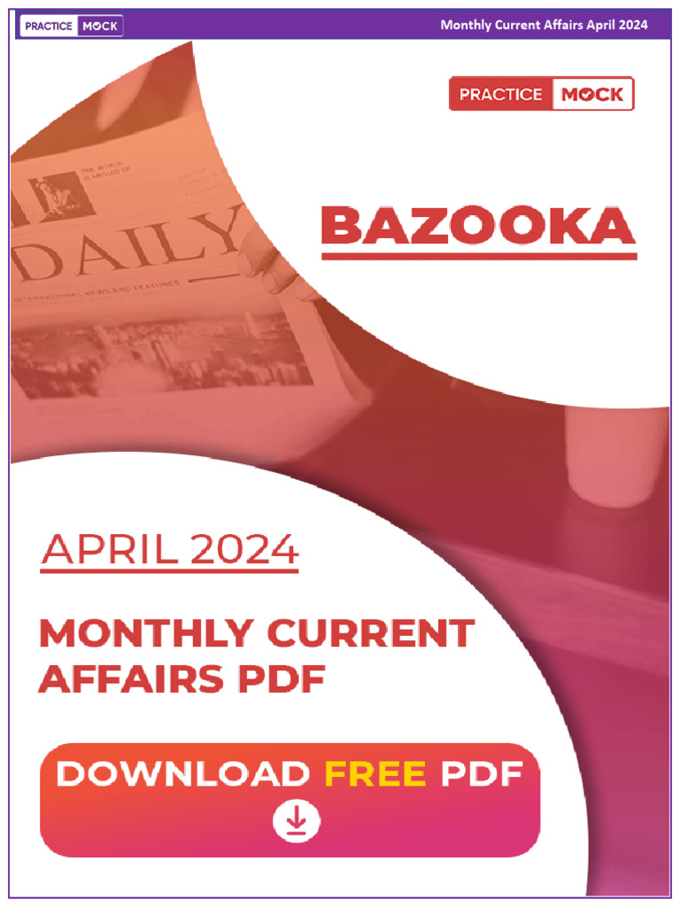 Monthly Current Affairs April 2024 - Compressed | PDF
