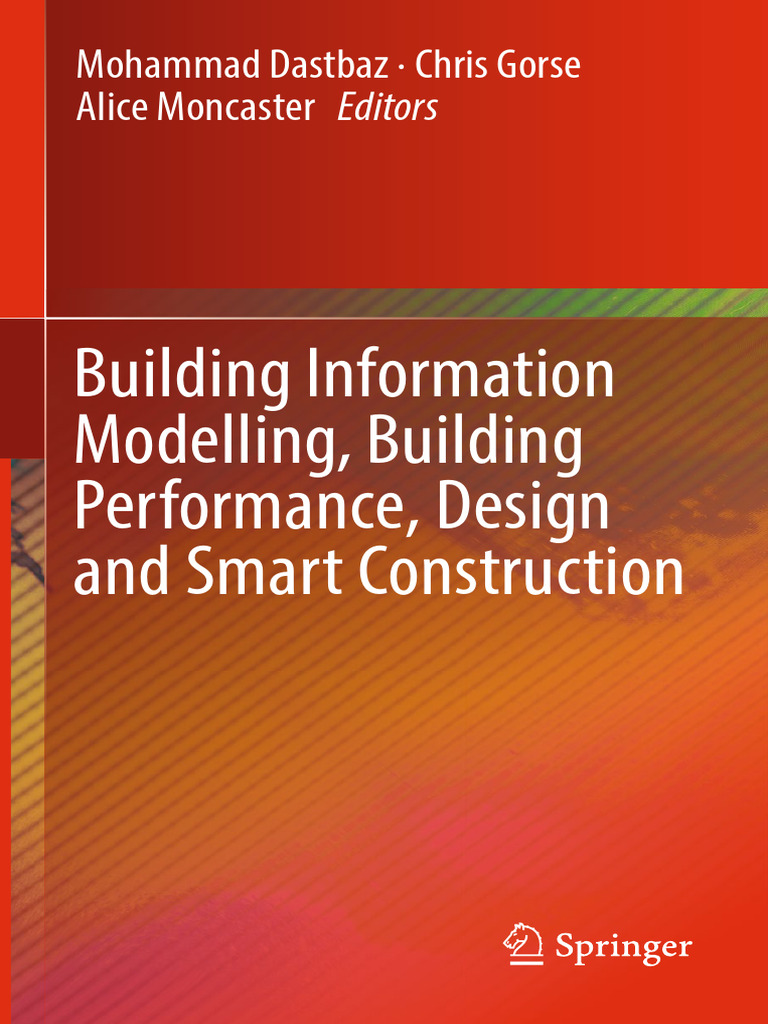 Building Information Modelling, Building Performance, Design and Smart ...
