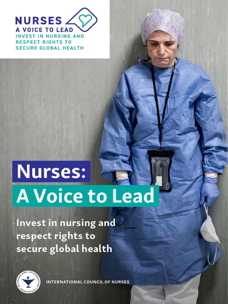 Nurses A Voice To Lead | PDF | Nursing | Health Care