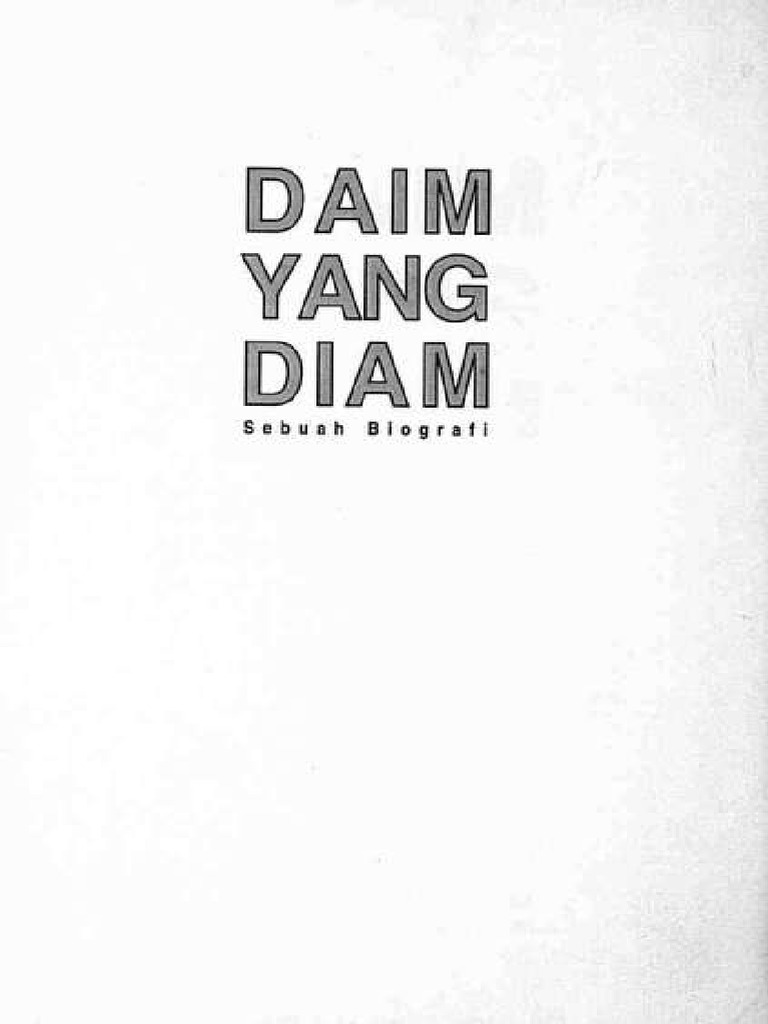 Daim Yang Diam Sebuah Biografi - Fatini Yaacob. | PDF
