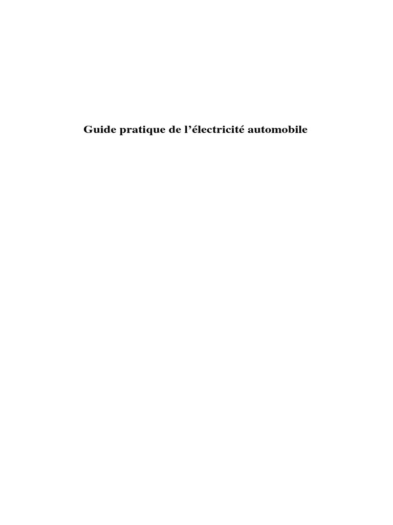 Guide de l'électricité automobile | PDF | Interrupteur | Électricité