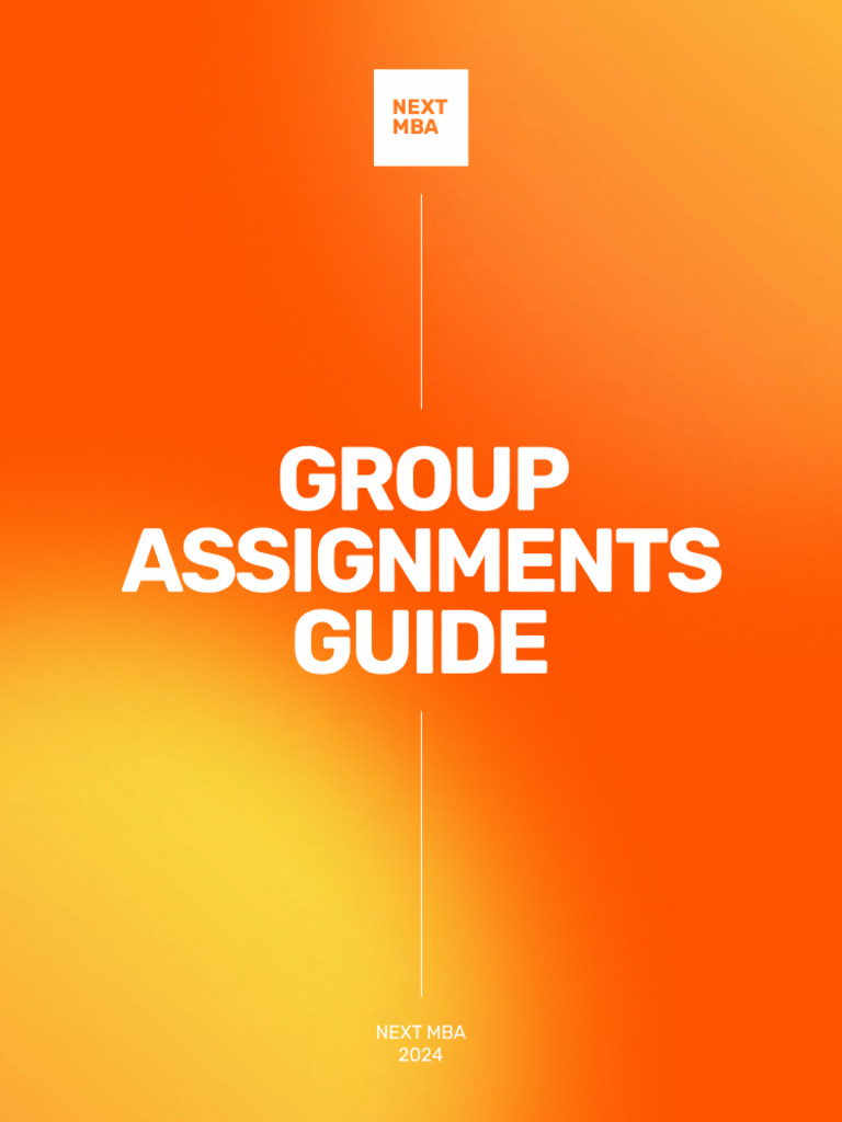 Group Assignments Guide | PDF | Master Of Business Administration
