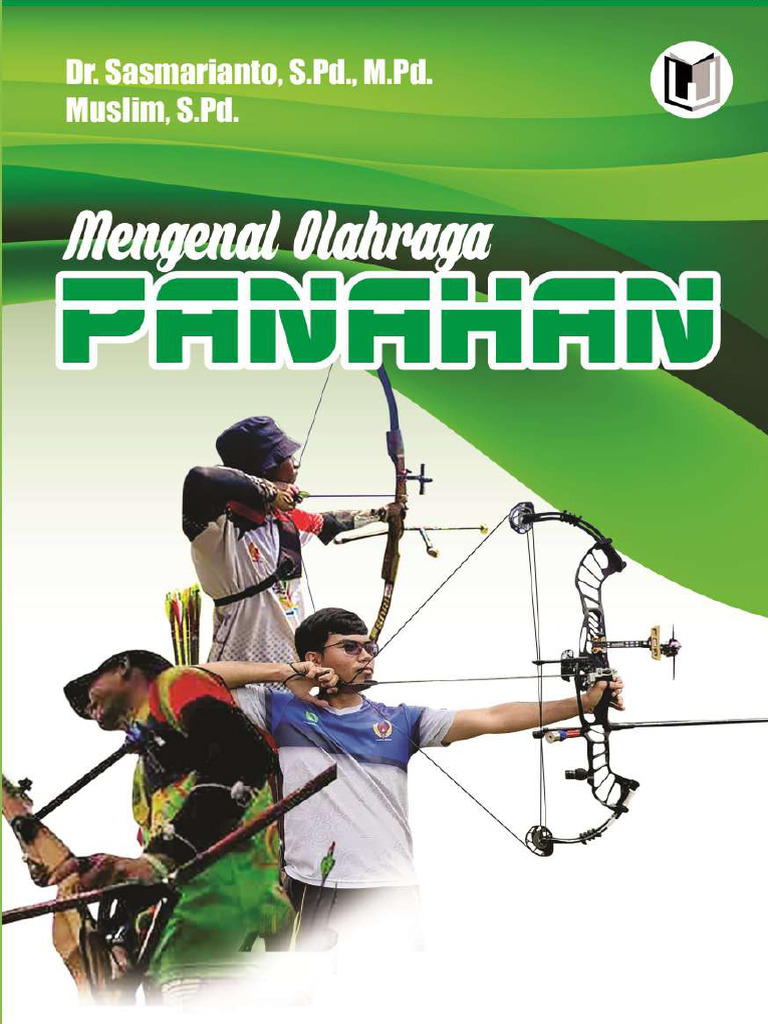 Mengenal Olahraga Panahan 3cfe0d29 | PDF | Archery | Scoutcraft