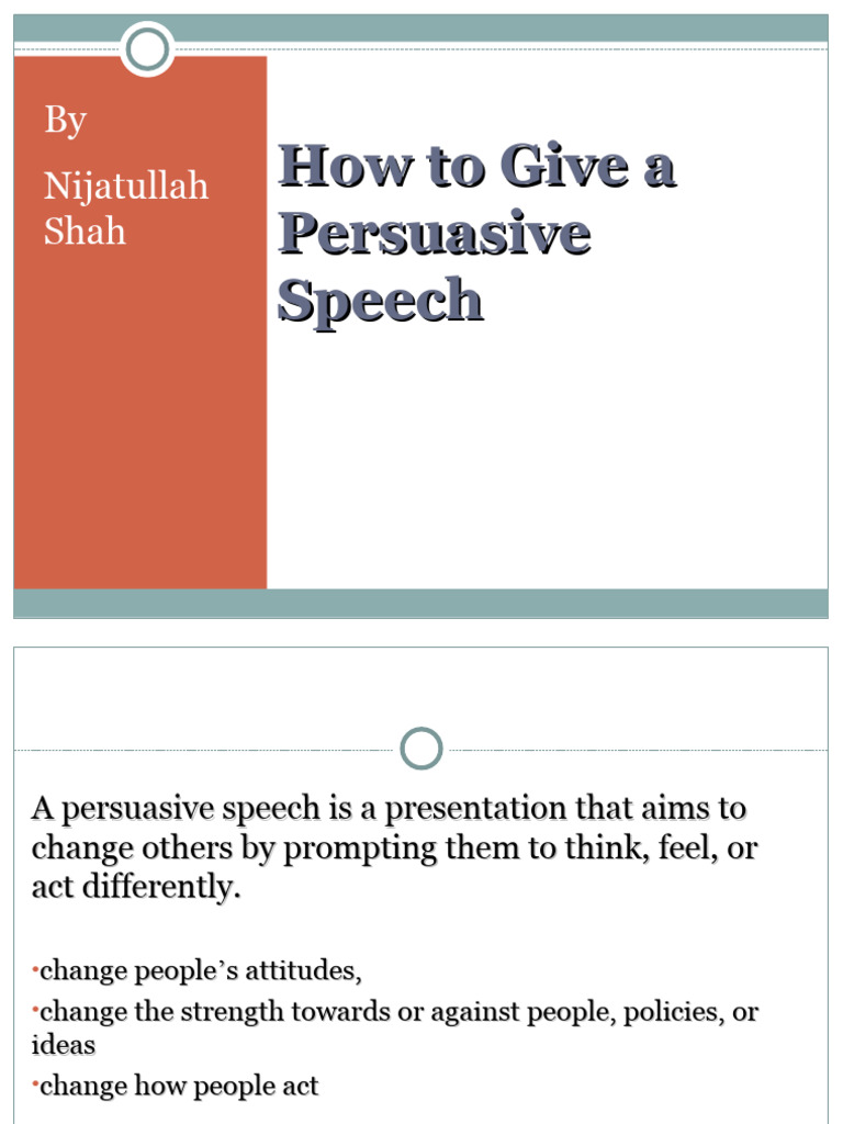 How To Give A Persuasive Speech | PDF | Credibility | Persuasion