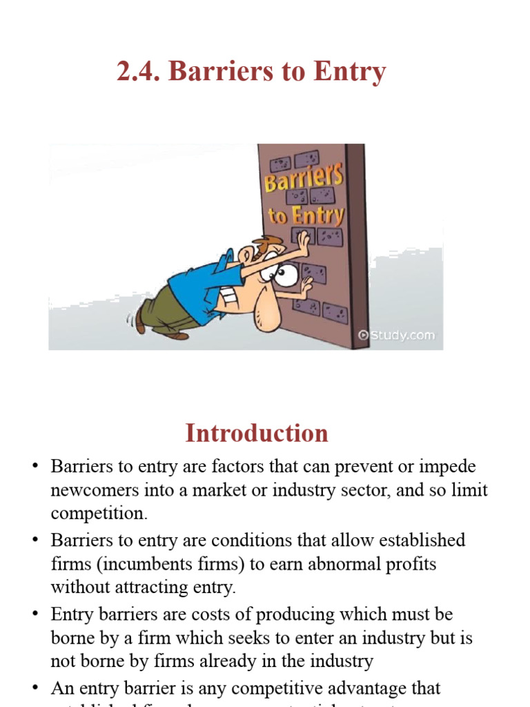 Ch-2.4. Barriers To Entry | PDF | Profit (Economics) | Monopoly