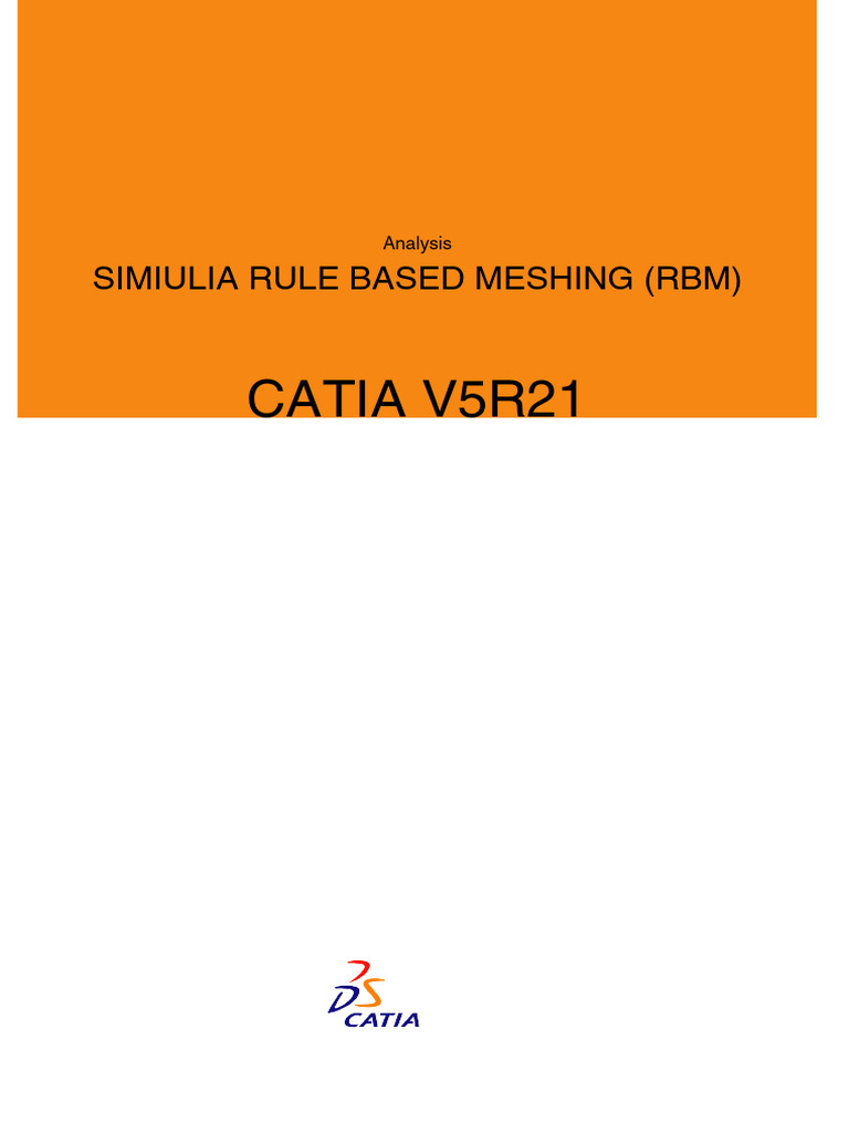Simiulia Rule Based Meshing (RBM) | PDF | Geometry