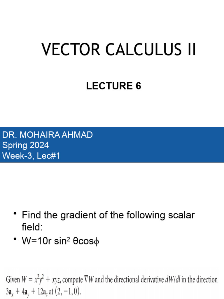 Lecture 6 Vector Calculus II | PDF | Divergence | Flux