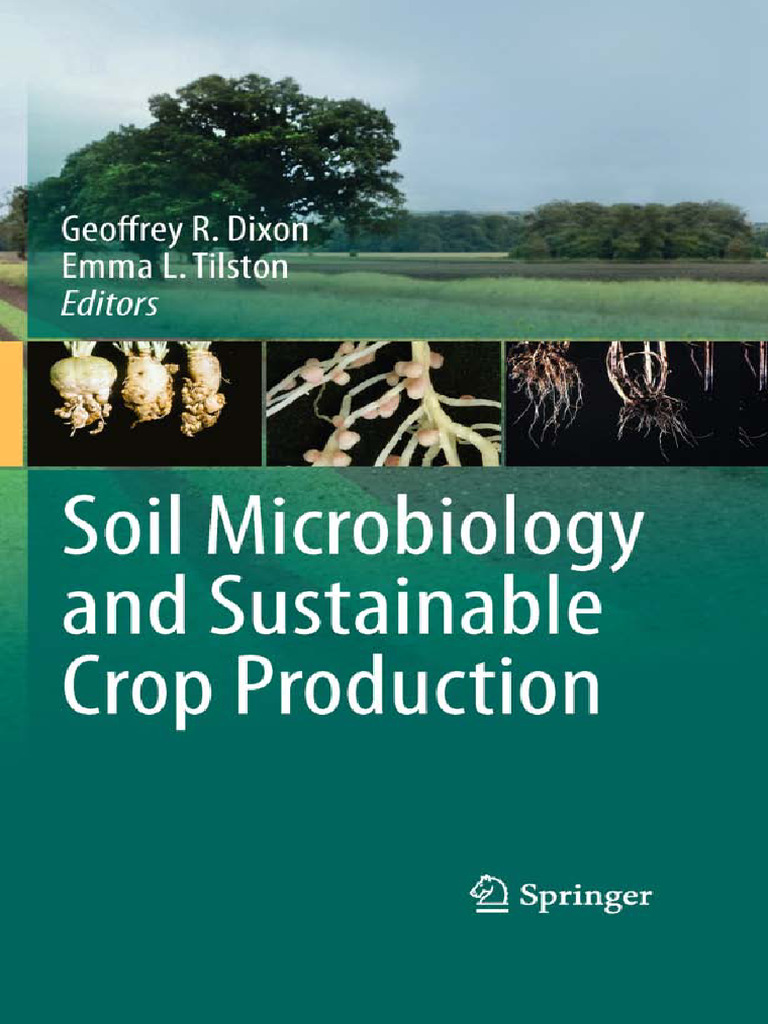 Soil Microbiology and Sustainable Crop Production | PDF | Soil | Biofuel