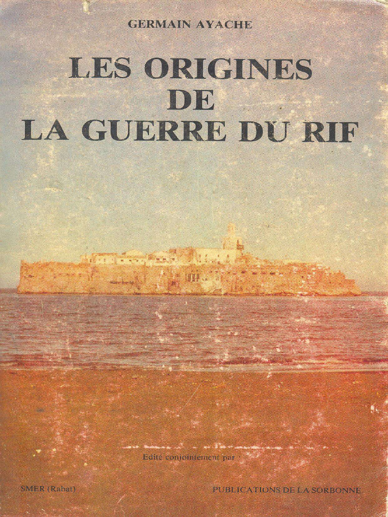 Les Origines de La Guerre Du Rif - Germain Ayache | PDF