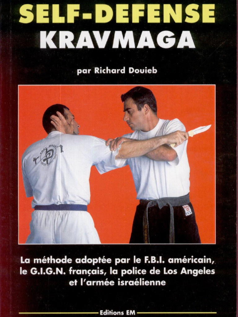 Krav Maga Self Defense Richard Douieb | PDF