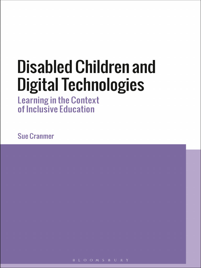 Disabled Children and Digital Technologies Learning in The Context of ...