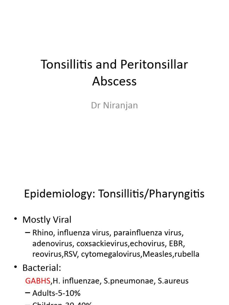 Tonsillitis and Peritonsillar Abscess | Download Free PDF | Causes Of Death | Medicine