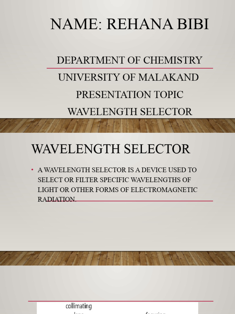 Wavelength Selector Overview by Rehana Bibi | PDF | Optical Filter ...