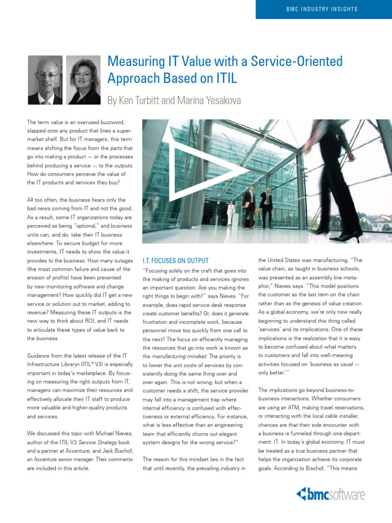 WHITE PAPER THOUGHT LEADERSHIP Measuring IT Value With A Service ...