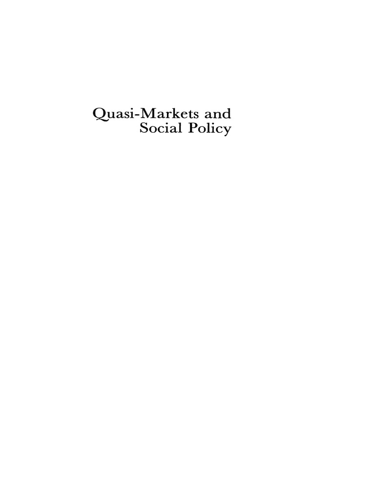 Quasi Markets and Social Policy | PDF