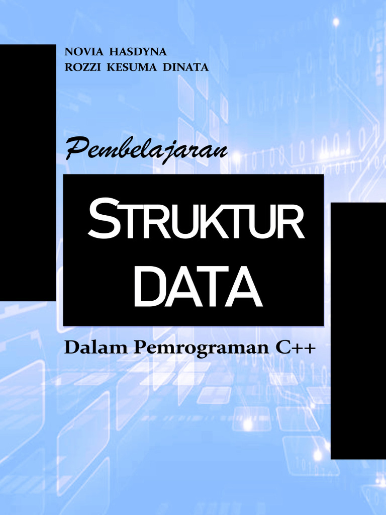 PEMBELAJARAN STRUKTUR DATA DALAM PEMgROGRAMAN C++ | PDF | Komputer