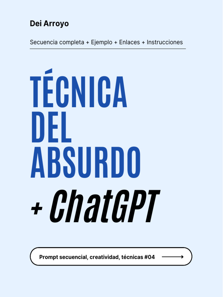 T Cnica Del Absurdo Con ChatGPT 1711460176 | PDF | Creatividad | Publicidad
