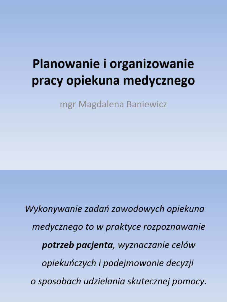 Planowanie I Organizowanie Pracy Opiekuna Medycznego | PDF
