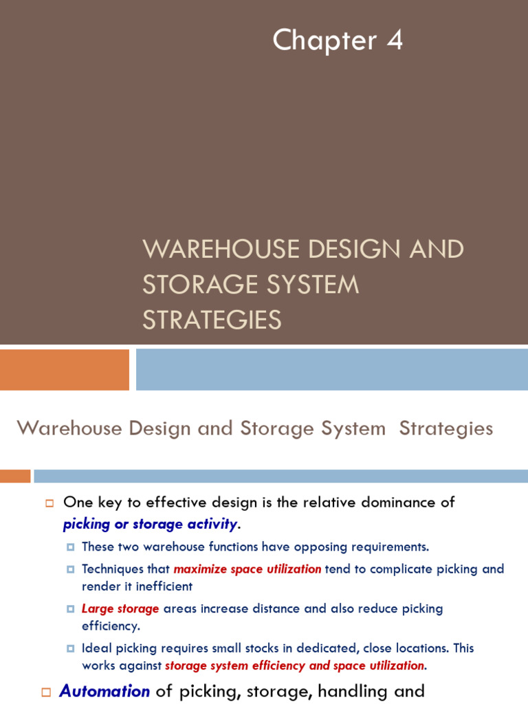 Chapter 4 Warehouse Design and Storage System Selection Strategies | Download Free PDF ...