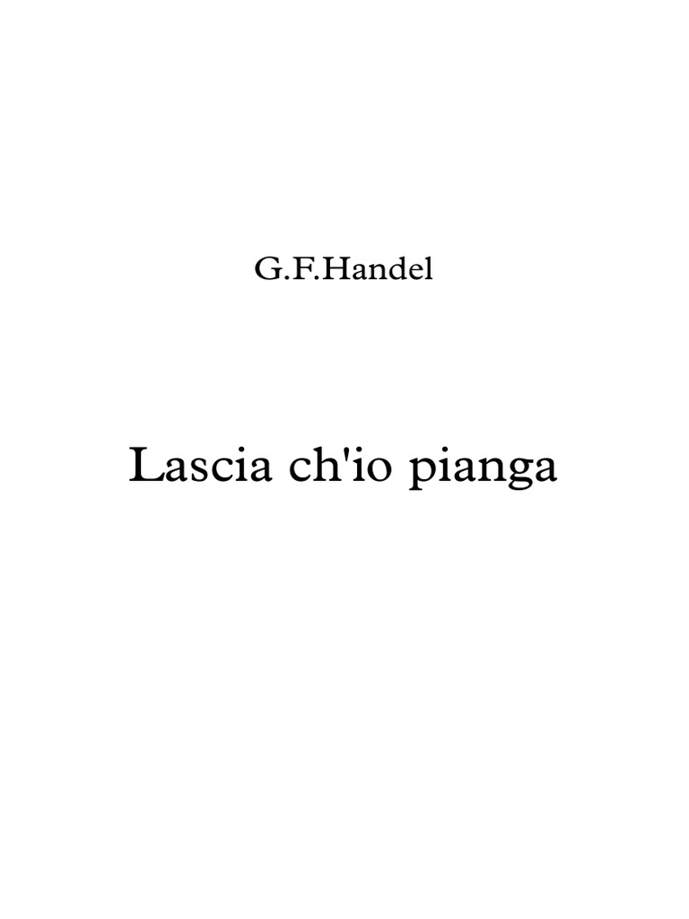 Lascia Ch'io Pianga - Score and Parts | PDF