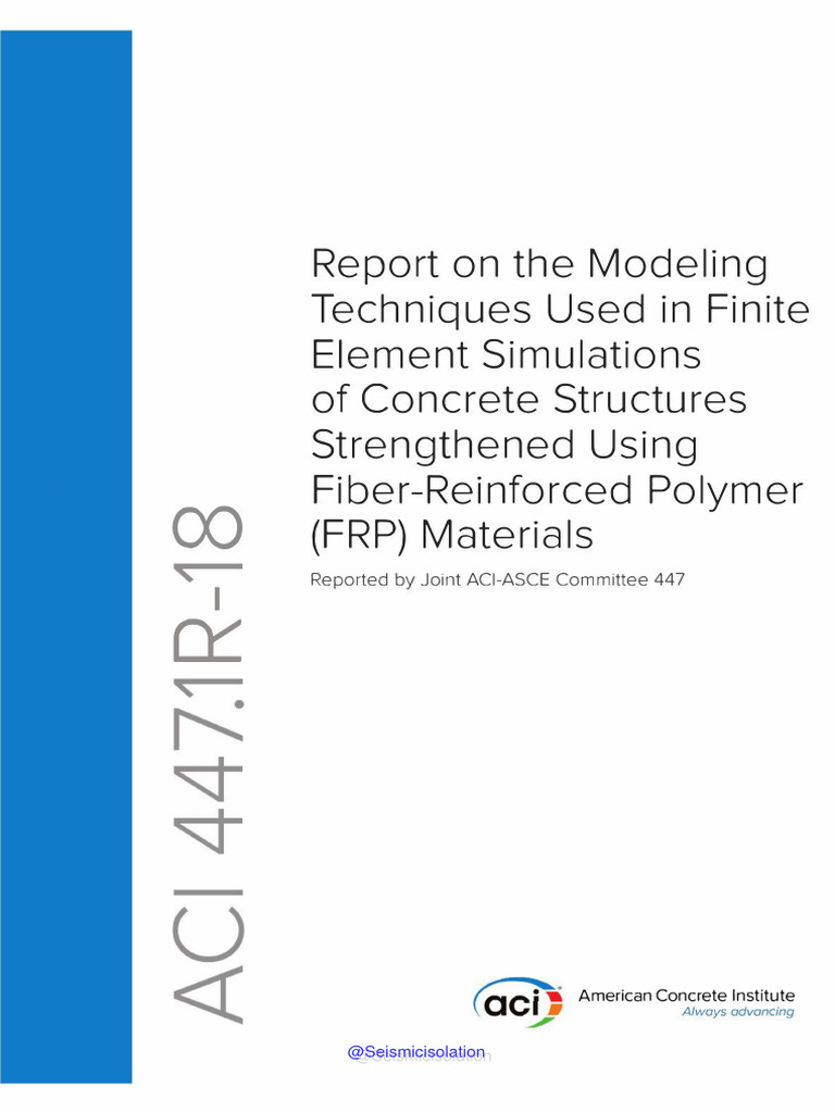 ACI 447 1R 18 Report On The Modeling Techniques Used in Finite Element | PDF | Fracture ...