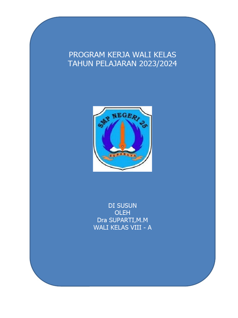 PROGRAM - WALI KELAS 8A Dra. SUPARTI, M.M | PDF