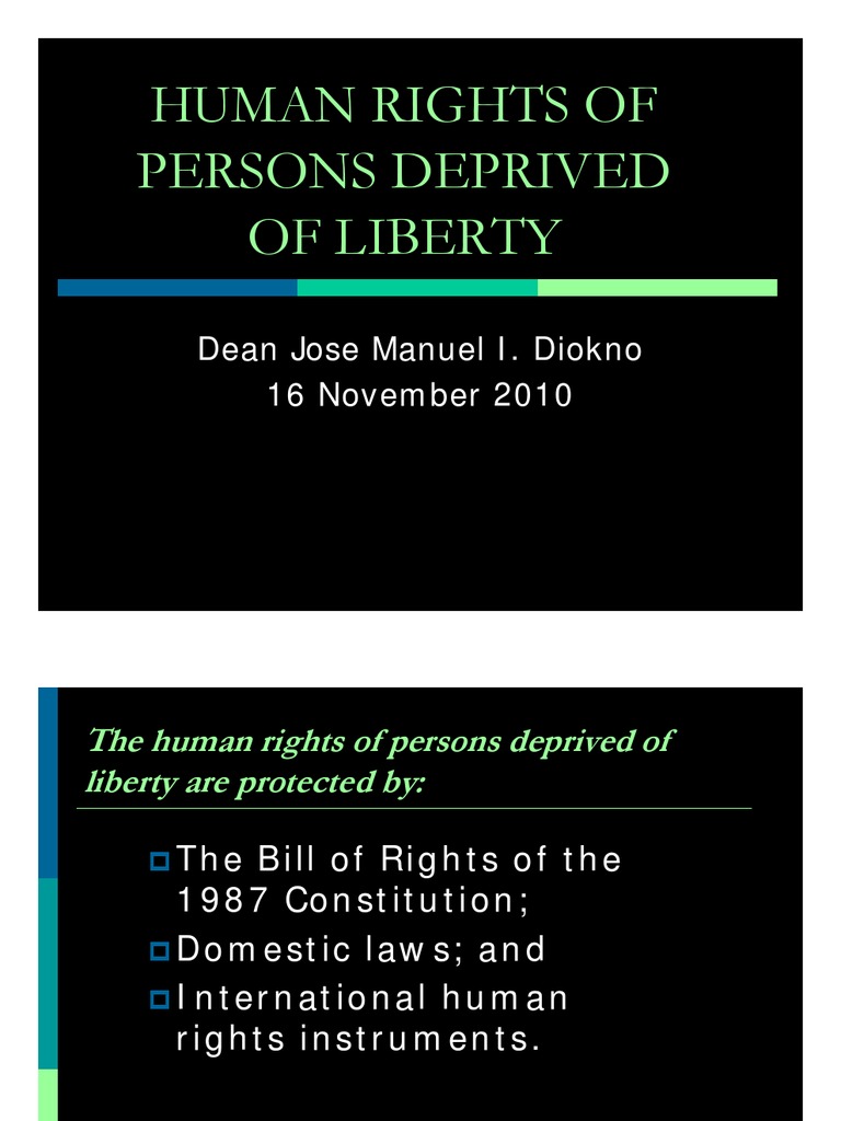 Human Rights of Persons Deprived of Liberty (Atty. Jose Manuel I ...