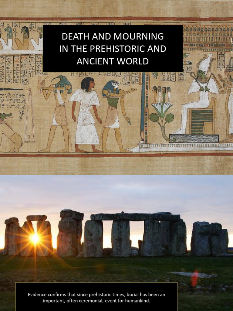 Death and Mourning in The Prehistoric and Ancient World | PDF | Epic Of ...