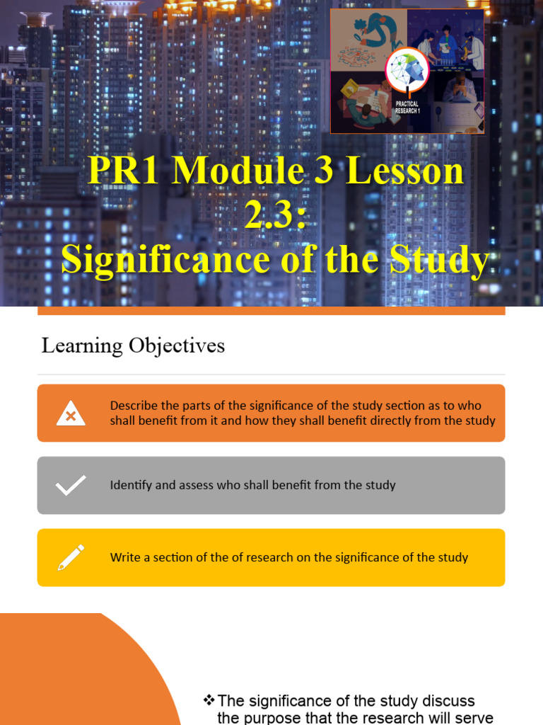 PR1 - MODULE 3 LEsSON 2 PART 3 - Significance of The Study | PDF ...