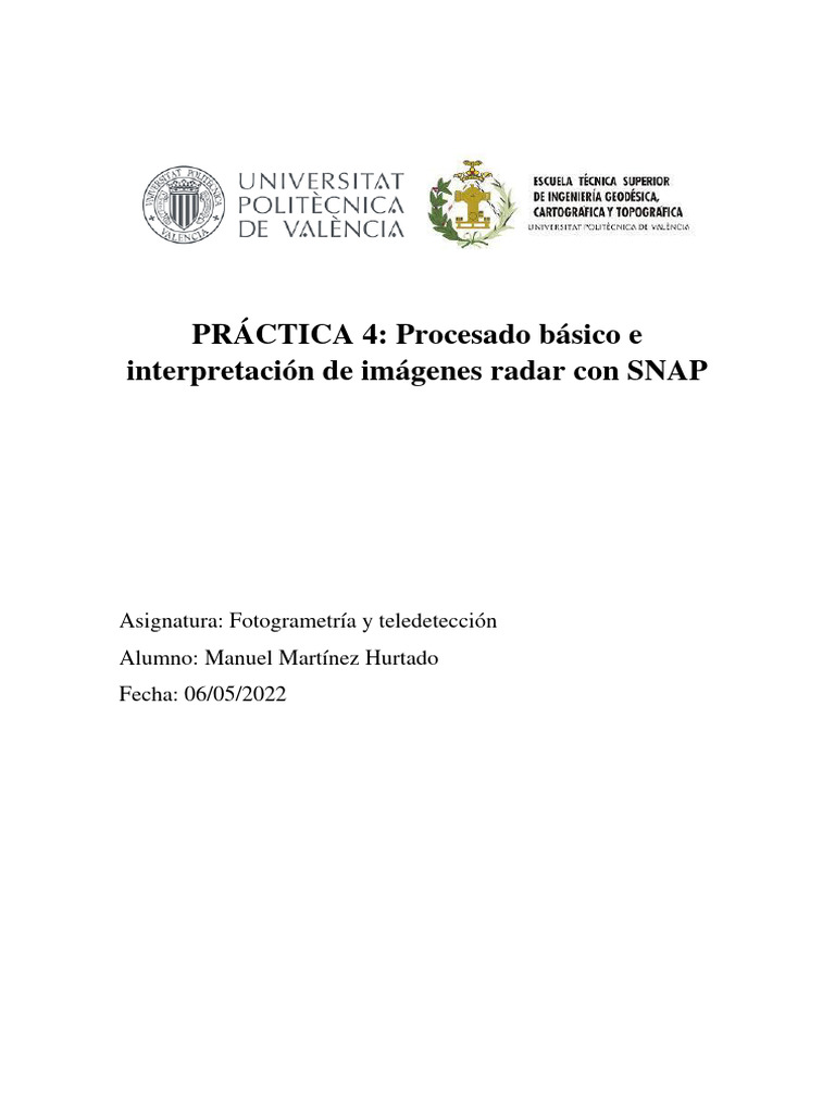 PRÁCTICA 4: Procesado Básico e Interpretación de Imágenes Radar Con ...