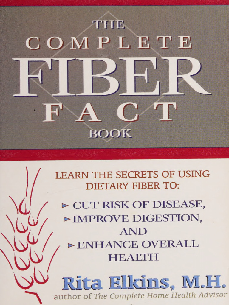 The Complete Fiber Fact Book Elkins, Rita 1996 Pleasant Grove, UT | PDF ...