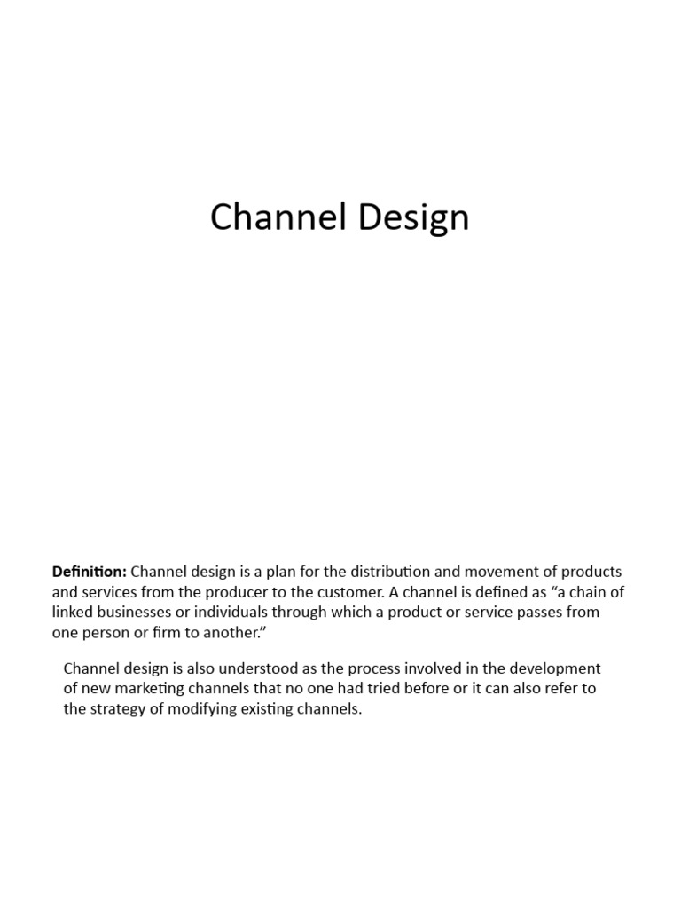 Channel Design | Download Free PDF | Marketing | Financial Markets