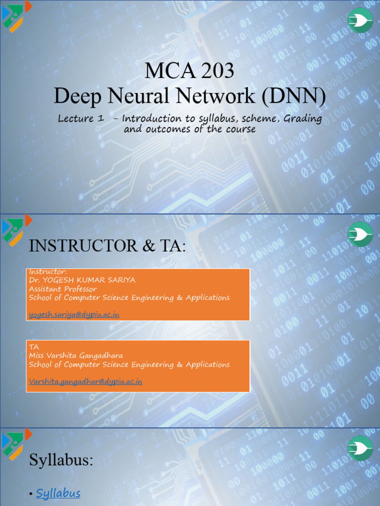 MCA 203 Deep Neural Network (DNN) : Lecture 1 - Introduction To Syllabus, Scheme, Grading and ...