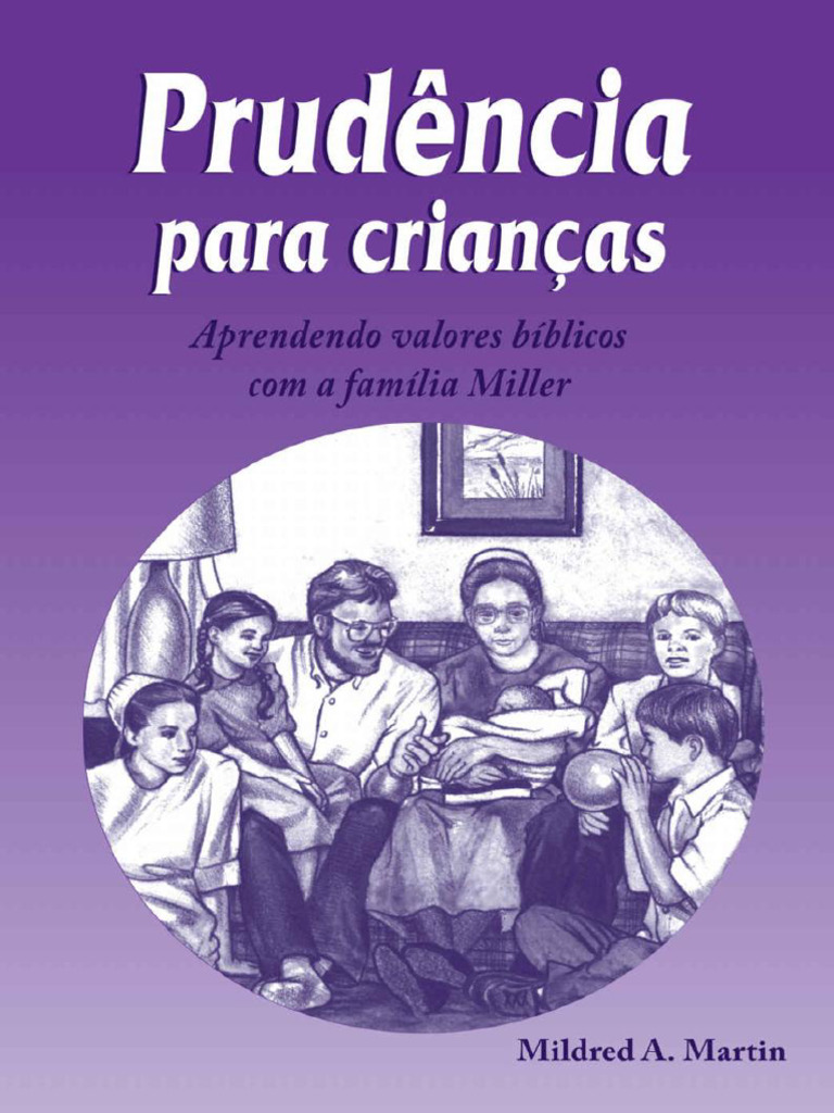 Prudência para Crianças Aprendendo Valores Bíblicos Com A Familia ...