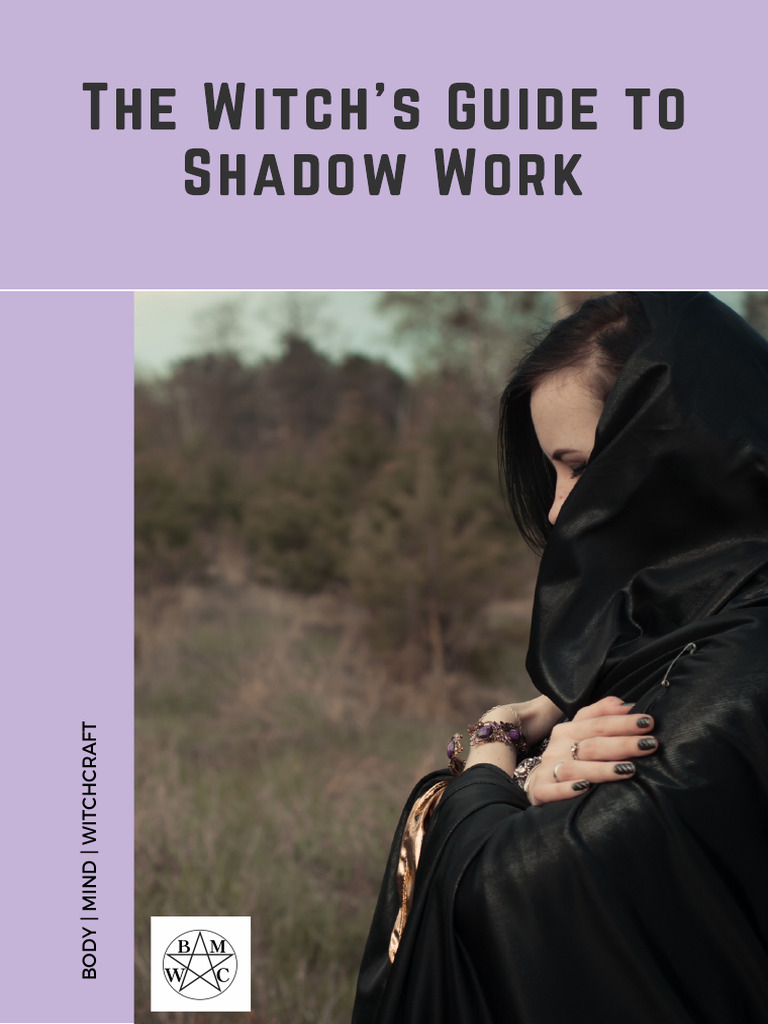 The Witch's Guide To Shadow Work | PDF | Shadow (Psychology)